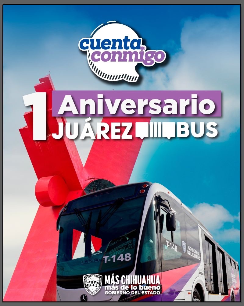 🚌 JuárezBus celebra su 1er aniversario con 15 millones de viajes – La ...